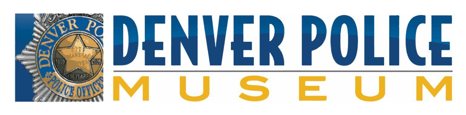 History - Denver Police Museum