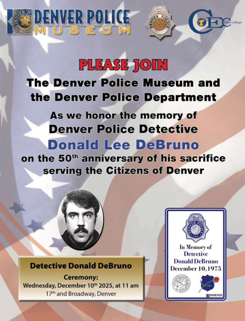 Fallen Officer Donald DeBruno 50th Anniversary - Denver Police Museum